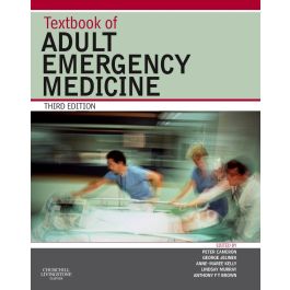 Medicine - Emergency Medicine - Textbook of Adult Emergency Medicine ...