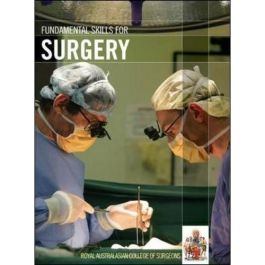 Medicine- Surgery- Fundamental Skills for Surgery, 2nd Edition