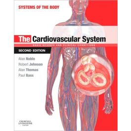 Medicine- Cardiology- The Cardiovascular System: Systems of the Body ...