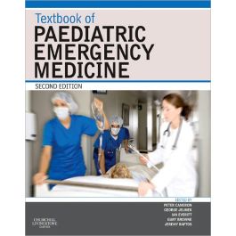 Textbook of Paediatric Emergency Medicine, 2nd Edition