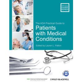 The ADA Practical Guide to Patients with Medical Conditions