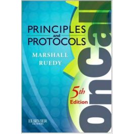 On Call Principles and Protocols, 5th Edition