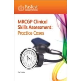 MRCGP Clinical Skills Assessment (CSA): Practice Cases , Third Edition