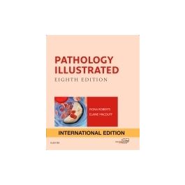 Pathology Illustrated, International Edition, 8th Edition