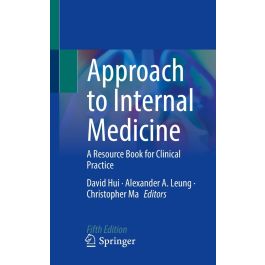 Approach to Internal Medicine: A Resource Book for Clinical Practice ...