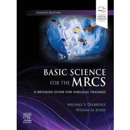 Basic Science for the MRCS: A revision guide for surgical trainees ...