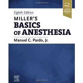 Miller’s Basics of Anesthesia: Manuel, Pardo: 978-0323796774: Medicine ...