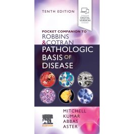 Pocket Companion to Robbins & Cotran Pathologic Basis of Disease ...